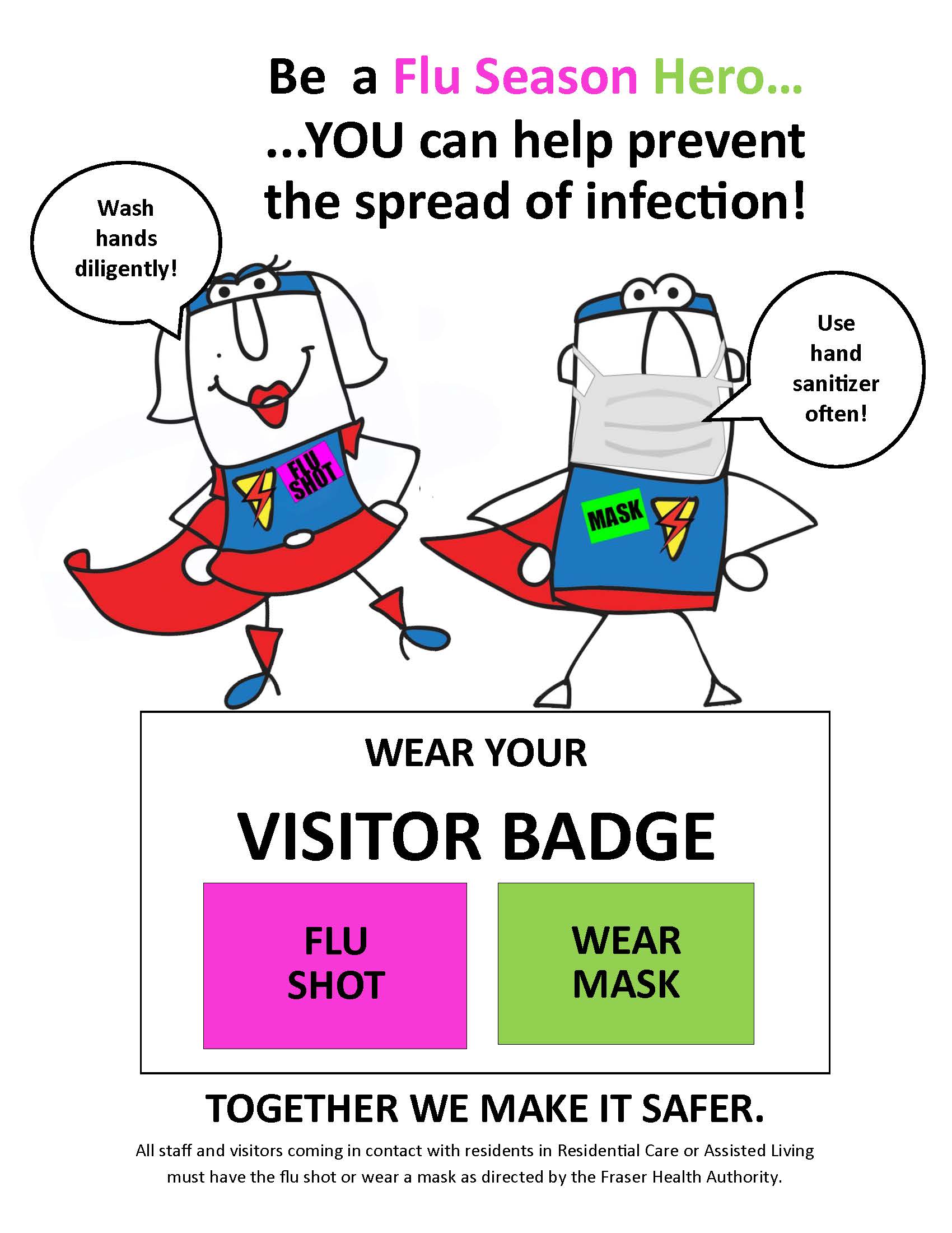 Flu Season: Don’t Forget to Wear Your Flu Season Visitor Badge! – Menno ...