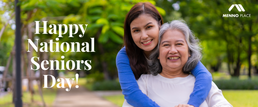National Seniors Day – Oct 1, 2022 – Menno Place