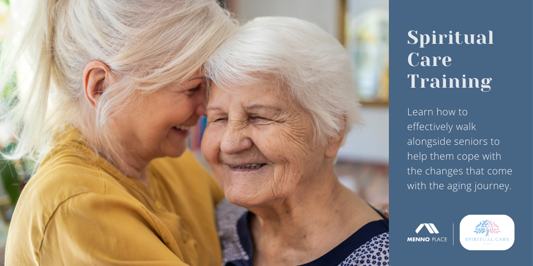 Spiritual Care Series – Menno Place